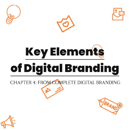 7 Elements of Digital Branding to build Impactful Digital Brand